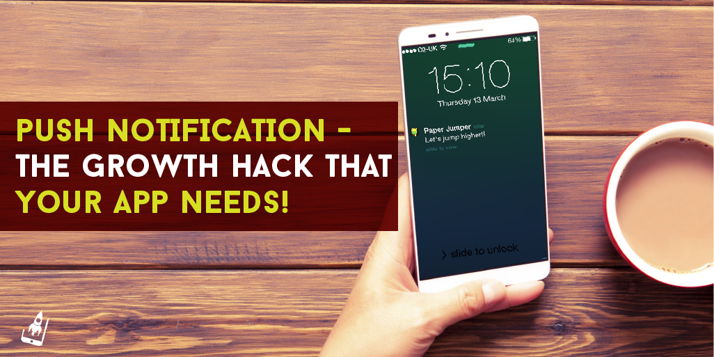 Push Notification -The Growth Hack That Your App Needs! - AppVirality ...